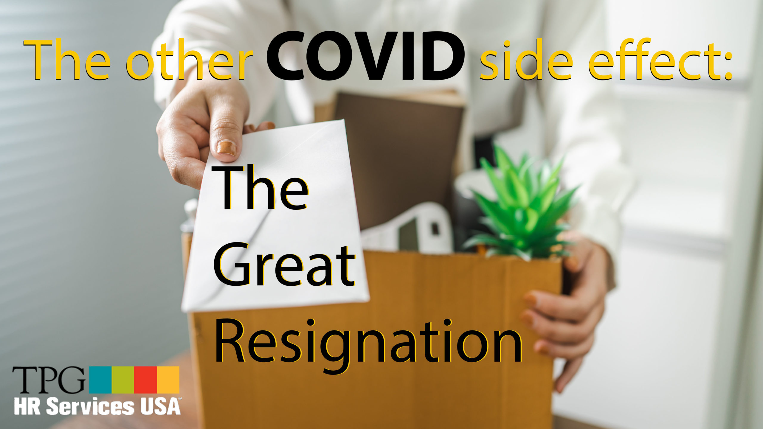 The other Covid side effect: The Great Employee Resignation